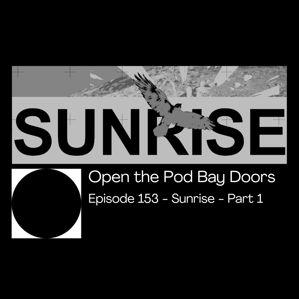 E153 - Sunrise - Part 1 - Innovation Bay