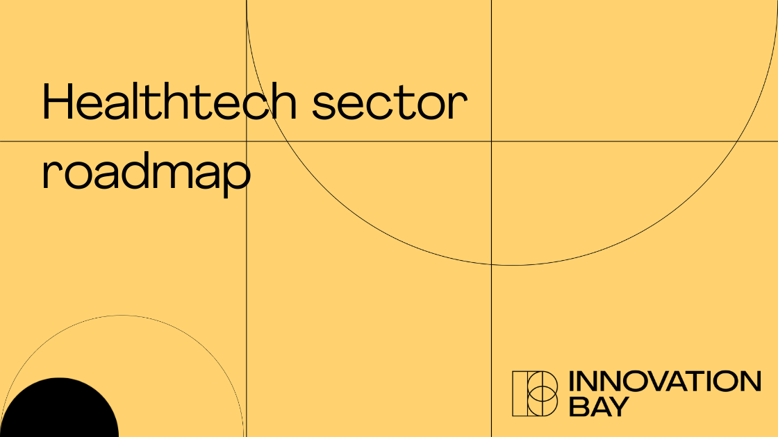 Healthtech sector roadmap for Australian startups - Innovation Bay