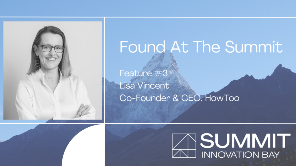 Found at the Summit: Feature #3 - Innovation Bay